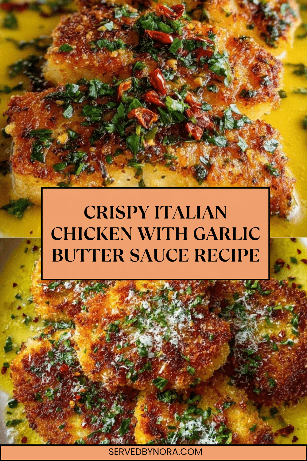 Crispy Italian Chicken Christopher with Garlic Butter Sauce